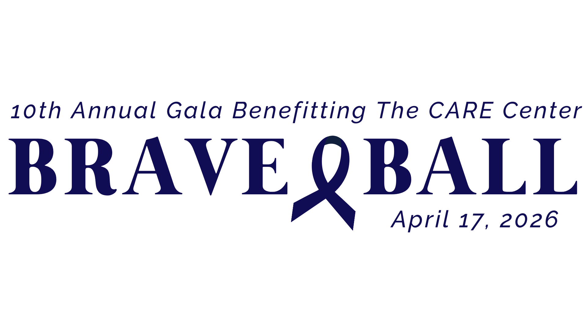 Brave Ball - Tickets - The CARE Center